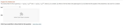Solved Chapter Problem The Velocity Field Of A Flow Chegg