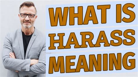 Harass Meaning Of Harass Youtube