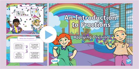An Introduction To Fractions Applying Division PowerPoint