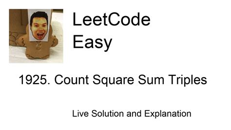 1925 Count Square Sum Triples Leetcode Easy Youtube