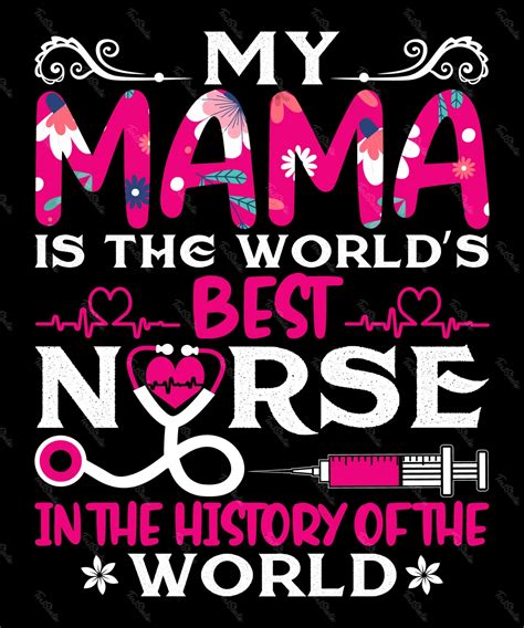 Mi Mam Es La Mejor Enfermera De La Historia Del Mundo Archivo Vectorial Premium