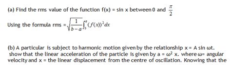 Solved A Find The Rms Value Of The Function F X Sin X Chegg Com