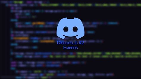 discord js tutorial 2 embeds youtube