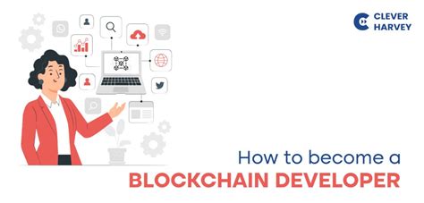 How To Become A Blockchain Developer Complete Guide