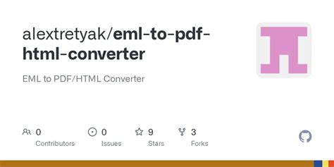 Github Alextretyakeml To Pdf Html Converter Eml To Pdfhtml Converter
