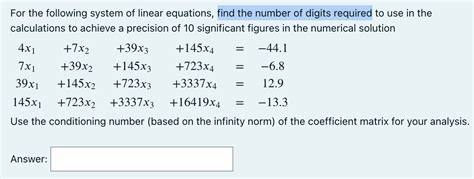 Solved For The Following System Of Linear Equations Find