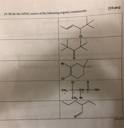 Solved 10 Pts 29 Write The IUPAC Names Of The Following Chegg Com