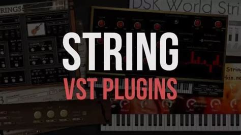 35 Free String Vst Plugins For 2024