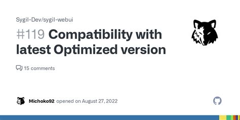 Compatibility With Latest Optimized Version · Issue 119 · Sygil Devsygil Webui · Github