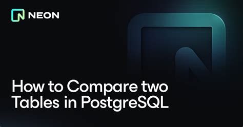 How To Compare Two Tables In Postgresql