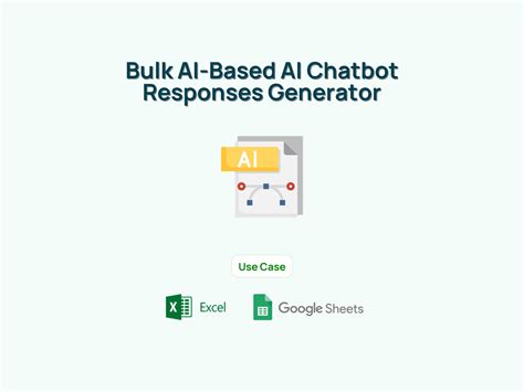 Bulk Ai Based Ai Chatbot Responses Generator Use Case Clever Csv