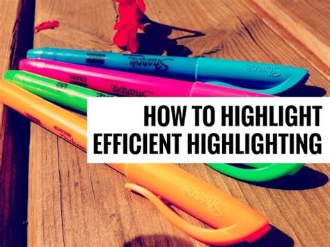 How To Highlight Efficient Highlighting YouTube
