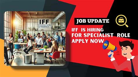 Iff Jobs 2025 Experience Invited For Specialist Role