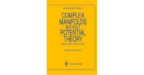 Complex Manifolds Without Potential Theory With An Appendix On The Geometry Of Characteristic