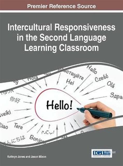 Intercultural Responsiveness In The Second Language Learning Classroom