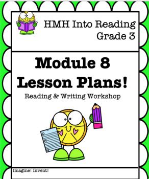 HMH Into Reading Grade Reading Writing Workshop Lesson Plans Module