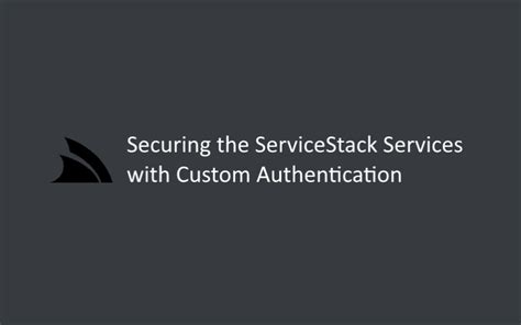 Implementing Custom Authentication In Servicestacknet By Fatih Dumanlı Medium