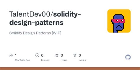 Github Talentdev00solidity Design Patterns Solidity Design Patterns Wip
