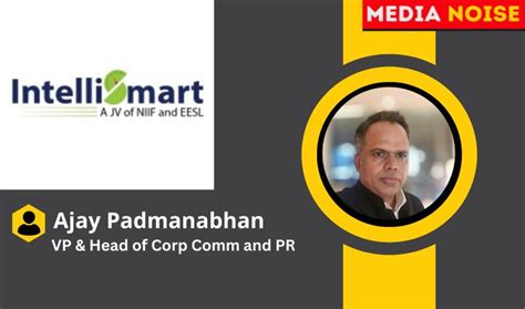 Media Noise On Linkedin Intellismart Infrastructure Appoints Ajay Padmanabhan As Vp And Head Of Corp…