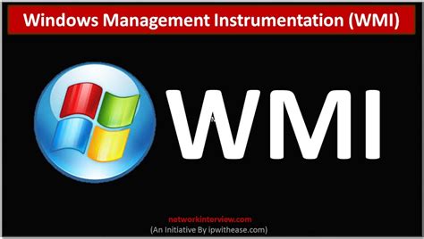 windows management instrumentation wmi network interview