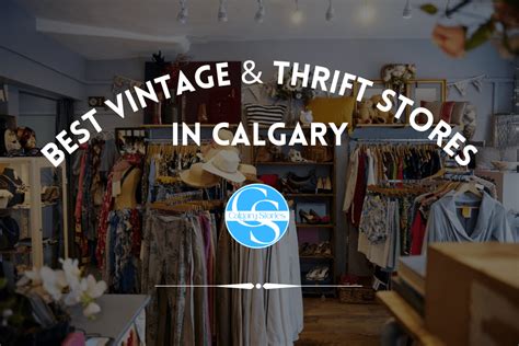 The 4 Best Vintage And Thrift Stores In Calgary [2025]