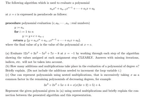solved the following algorithm which is used to evaluate a