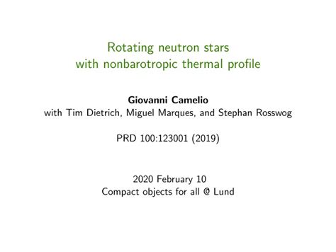[ppt] Rotating Neutron Stars With Nonbarotropic Thermal Profile Giovanni Powerpoint