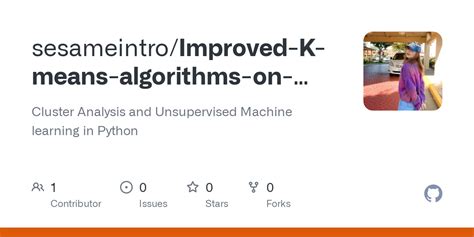 GitHub Sesameintro Improved K Means Algorithms On NLP Application Cluster Analysis And