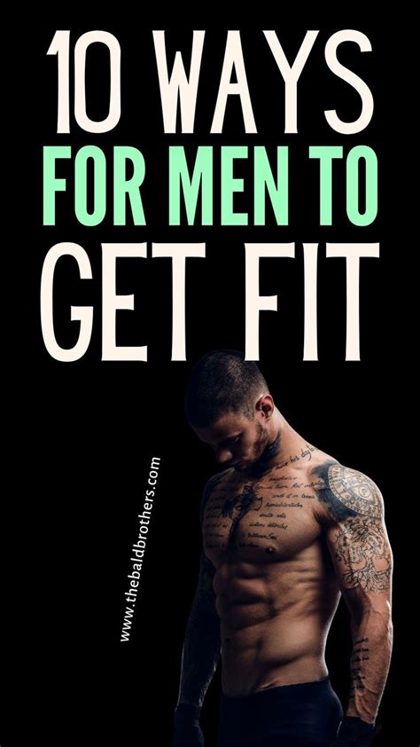 10 Way For Men To Get Fit Fitness Routine For Men Get In Shape For