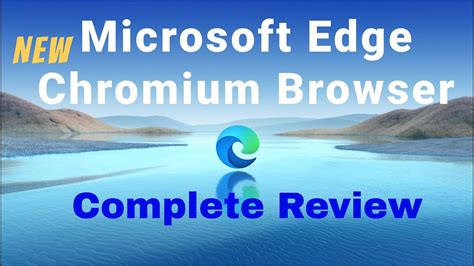 New Microsoft Edge Chromium Browser Youtube