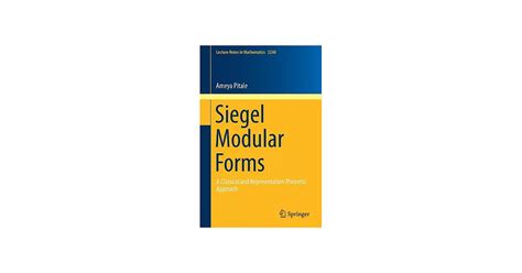 博客來 Siegel Modular Forms Classical Approach And Representation Theory