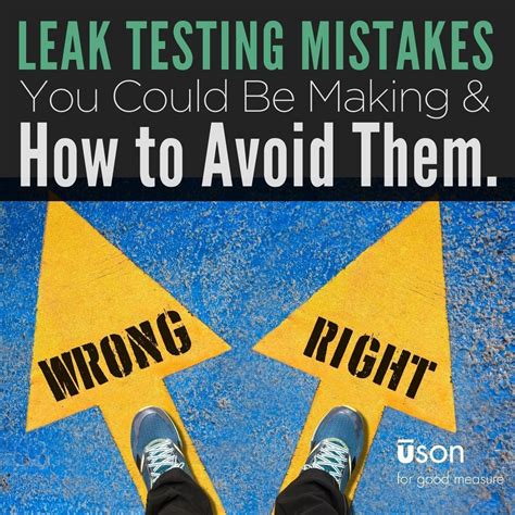 Three Leak Testing Mistakes You Could Be Making And How To Avoid Them