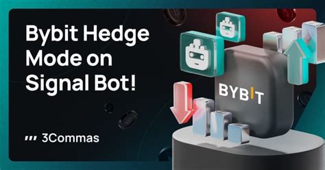 🎉signal Bot And Smarttrade Weve Added Bybit Futures Usdt Hedge Mode 🚀 R 3commas Io