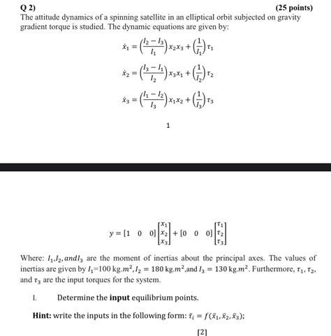 Solved Q 2 25 Points The Attitude Dynamics Of A Spinning