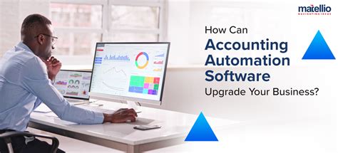 How Can Accounting Automation Software Upgrade Your Business Matellio Inc