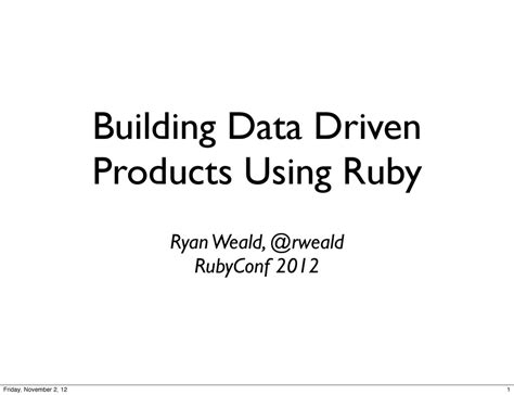 Building Data Driven Products With Ruby Speaker Deck