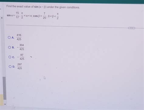 Solved Find the exact value of sin αβ under the given Chegg com