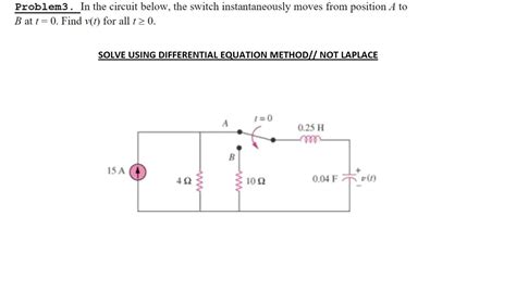 Solved Problem In The Circuit Below The Switch Chegg