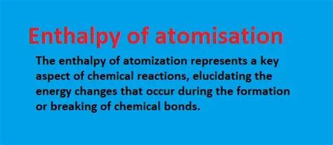 Enthalpy Of Atomisation Atomisation Of Transition Elements
