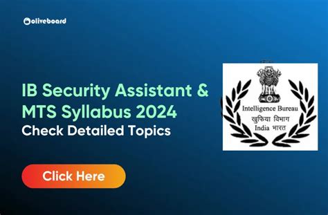 IB Security Assistant Syllabus And Exam Pattern Check Now