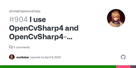 I Use OpenCvSharp4 And OpenCvSharp4 Runtime Uwp But Why Didn T Read The
