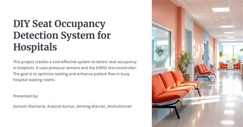 Diy Seat Occupancy Detection System For Hospitals