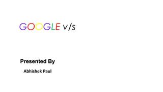 Google Vs Microsoft PPT