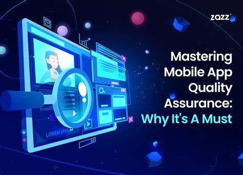 ensuring excellence the imperative of mobile app quality assurance