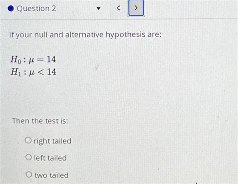 solved if your null and alternative hypothesis are