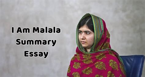 I Am Malala Summary Essay