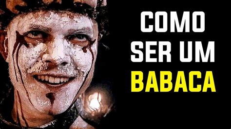 5 Dicas Para Você Se Tornar O Maior Babaca Como Ser Um Babaca Youtube