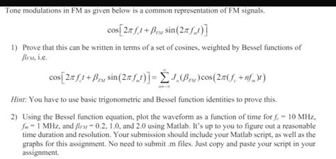 Solved Tone Modulations In Fm As Given Below Is A Common