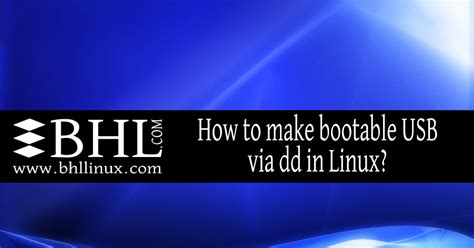 How To Make Bootable Usb Via Dd In Linux ~ Portal Bh