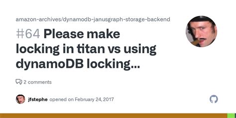 Please Make Locking In Titan Vs Using Dynamodb Locking Configurable · Issue 64 · Amazon